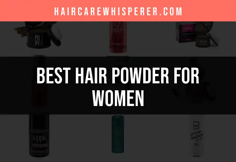 18 Best Hair Powders for Women to Try Now