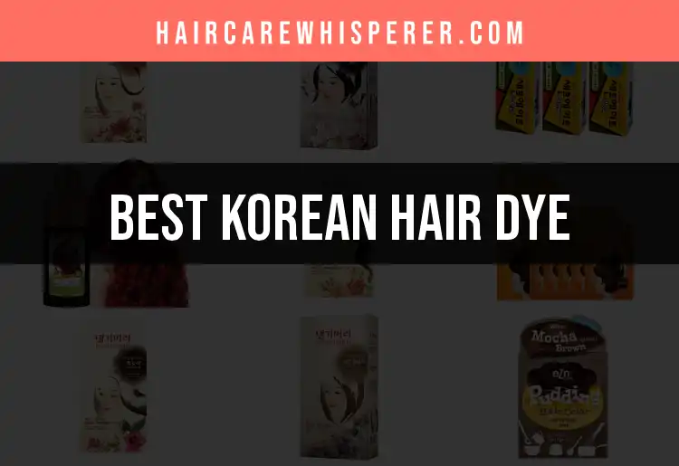 12 Korean Hair Dyes That Transform Your Look
