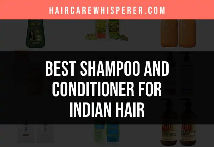 17 Top Shampoo and Conditioner Picks for Indian Hair